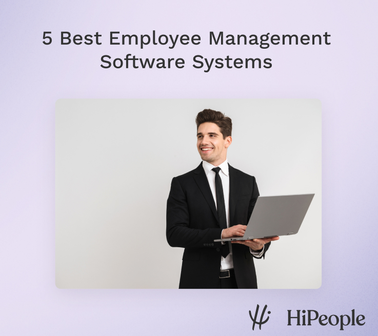 5 Best Employee Management Software Systems in 2024 - HiPeople